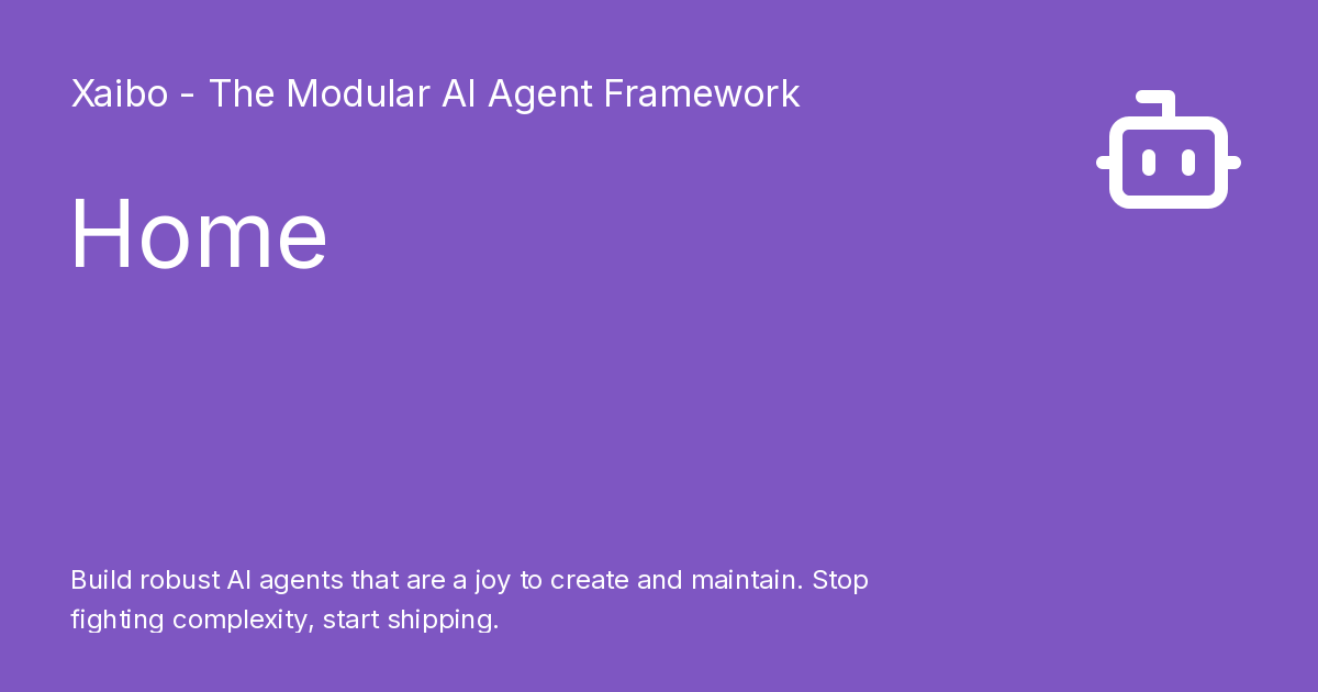 Xaibo The Modular Ai Agent Framework 0787